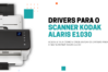 Onde fazer o download dos drivers do Scanner Canon DR-C230? | Main Service